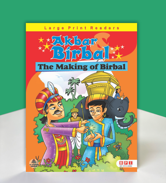 The Making of Birbal – Akbar Birbal Large Print Reader for Kids – BPI ...